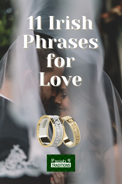 Irish Phrases for Love • Irish Traditions - A Tipperary Store • Fine ...
